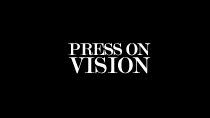 VISION | PRESS ON